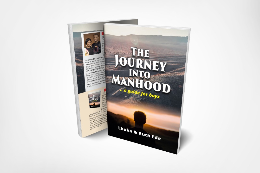 Buy THE JOURNEY INTO MANHOOD (E-BOOK) by Coach Ebuka & Ruth Ede on Selar