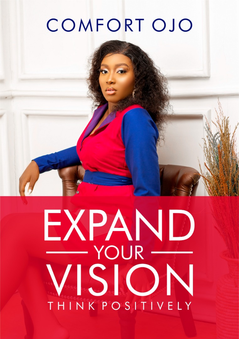 Buy EXPAND YOUR VISION, THINK POSITIVELY- COMFORT OJO -EBOOK by Comfort Ojo on Selar