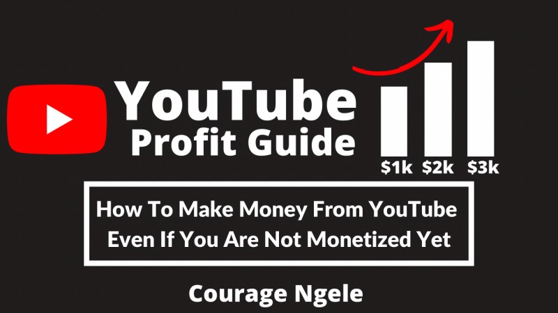 Buy YouTube Profit Guide by Courage Ngele on Selar