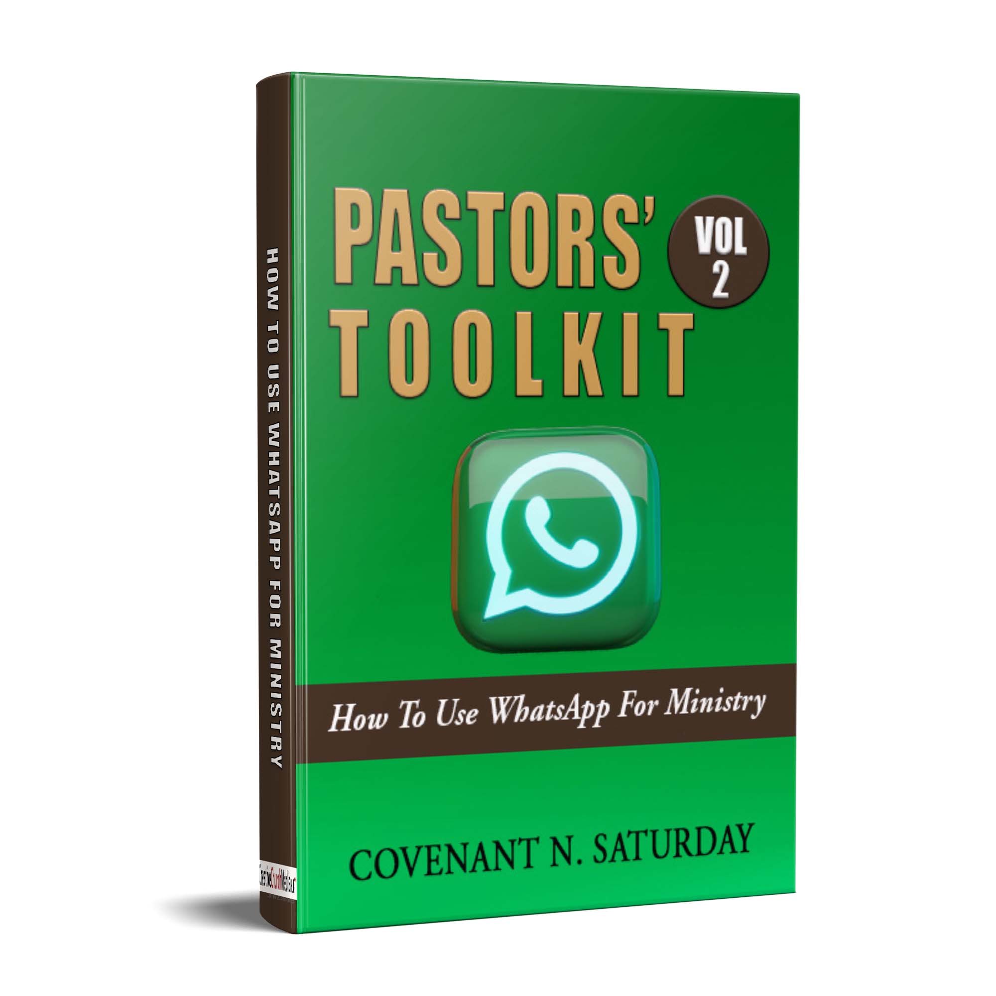 Buy PASTOR'S TOOLKIT (VOL 2): HOW TO USE WHATSAPP FOR MINISTRY by ...