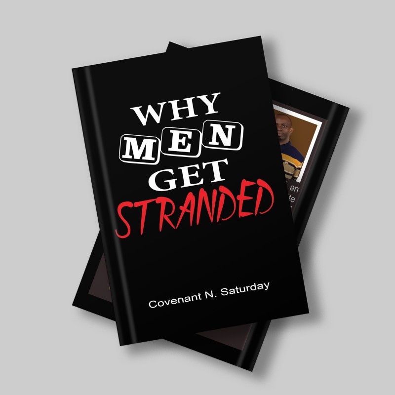 Get WHY MEN GET STRANDED by Covenant Saturday on Selar