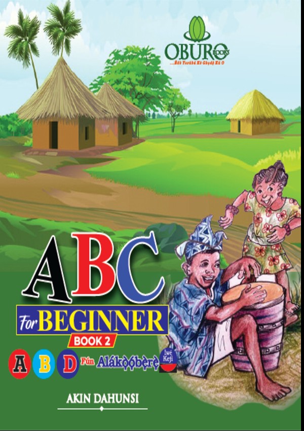 Buy ABC Beginner Book 2 by DAHUNSI Akinyemi Muyiwa on Selar