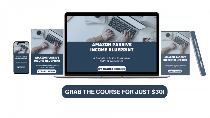 Buy Amazon Passive Income Blueprint by Daniel Ibomor on Selar