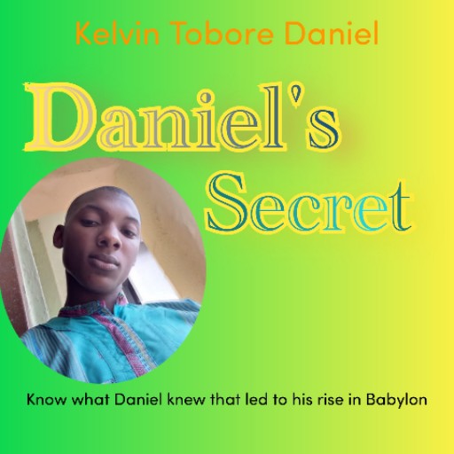 Get Daniel's Secret by Kelvin Tobore Daniel on Selar