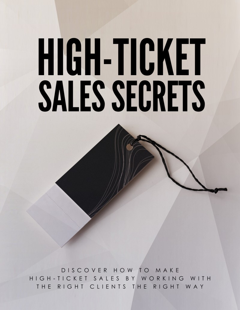 Buy HIGH TICKET SALES SECRET by danielsgrind Store on Selar