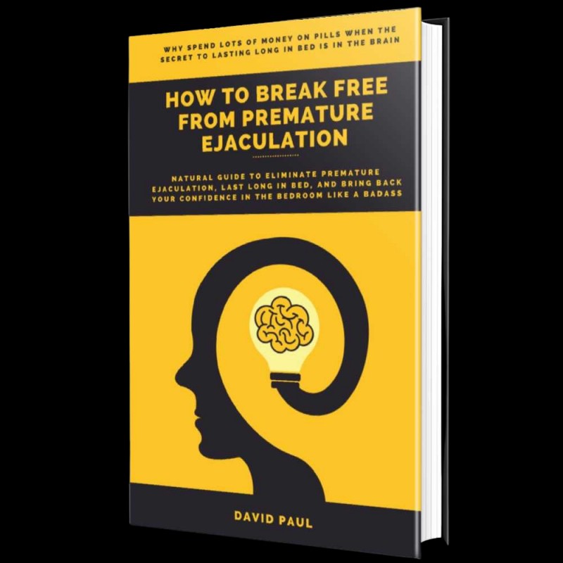 Buy How to Break Free from premature ejaculation: Natural Guide To Long Lasting Sex Without ...