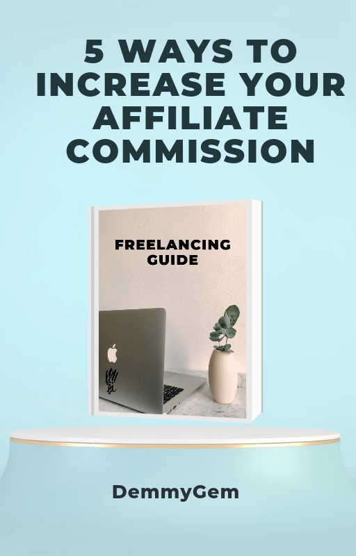 Buy 5 WAYS TO INCREASE YOUR AFFILIATE COMMISSION by Odelami Blessing on Selar