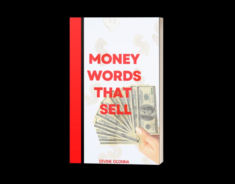 Buy MONEY WORDS THAT SELL by Ogonna, Divine Amarachi on Selar