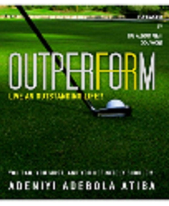 Buy Outperform - Live an Outstanding Life by Dr.3pleA Company on Selar