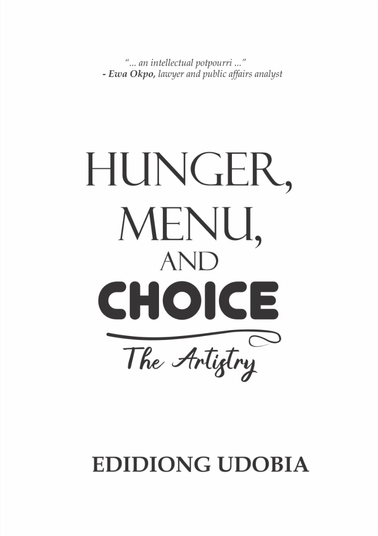 Buy HUNGER, MENU, AND CHOICE - The Artistry by Edidiong Udobia on Selar
