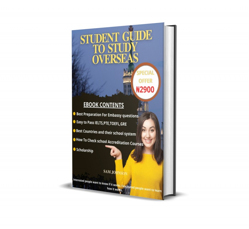 Buy EBOOK: STUDENT GUIDE TO STUDY OVERSEAS by GOAL ACHIEVER on Selar