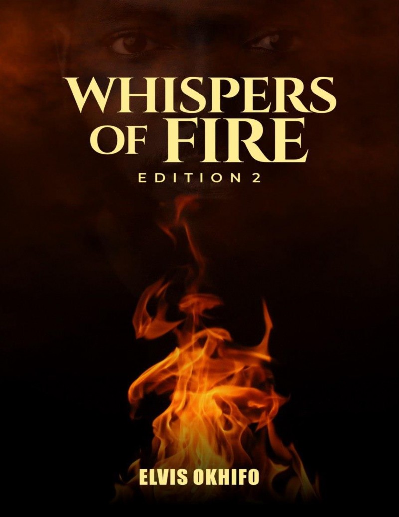 Buy Whispers of Fire Edition 2 by Elvis Okhifo on Selar