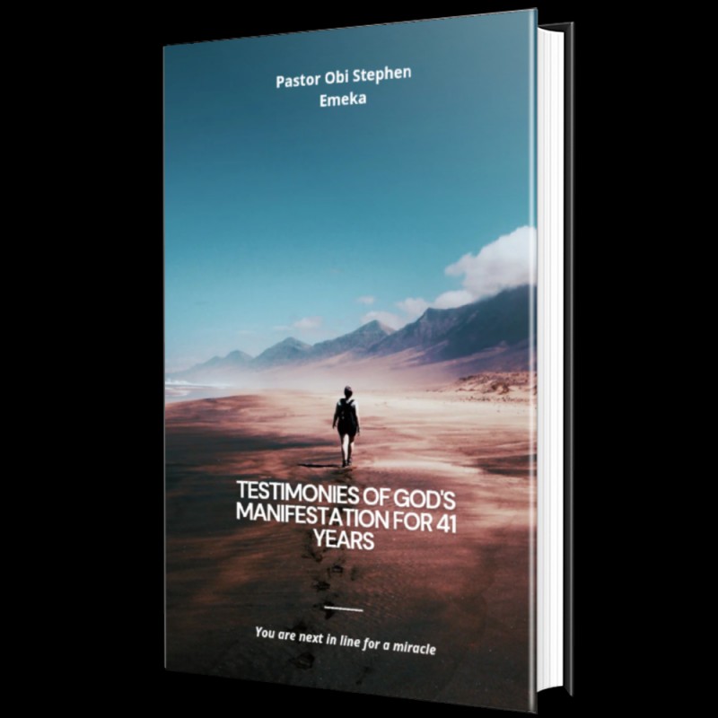 Buy Testimonies of God's Manifestation for 41 years by Obi Stephen ...