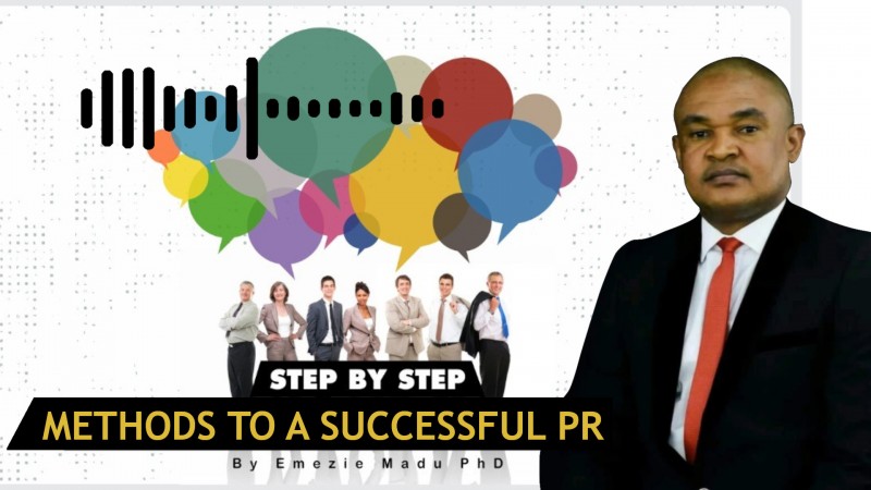 Buy Step By Step Methods To A Successful PR by Emezie Madu on Selar.co