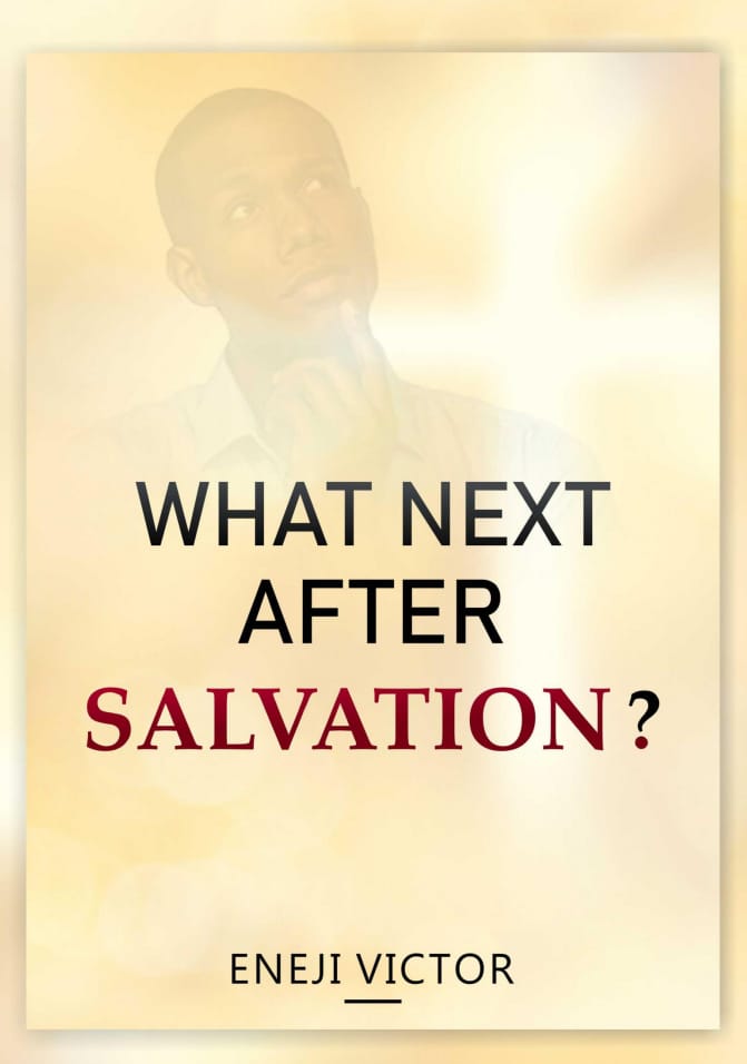 Get WHAT NEXT AFTER SALVATION by Winning the World for Christ ...