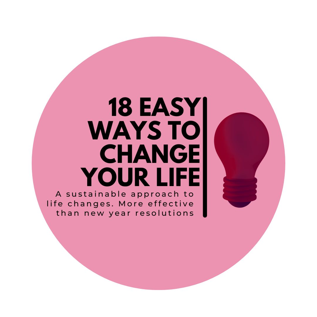 Easy Ways To Change Your Life on Sale | varsana.com