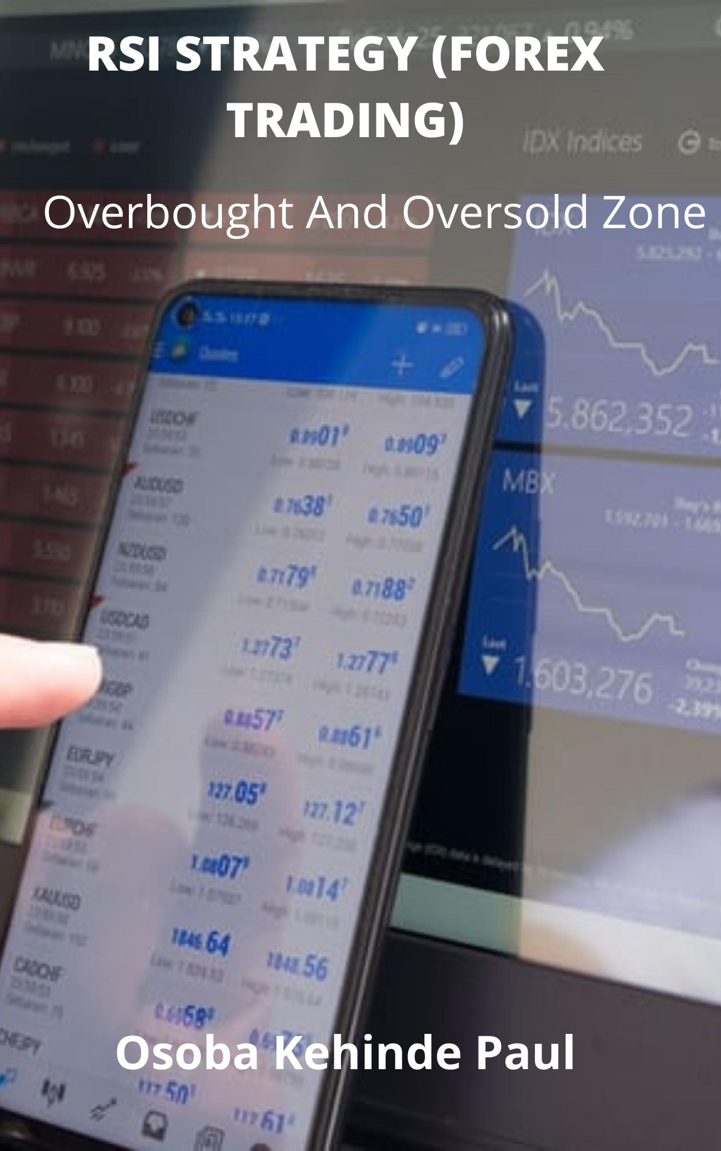 Buy RSI STRATEGY (Forex Trading) by Osoba Kehinde on Selar