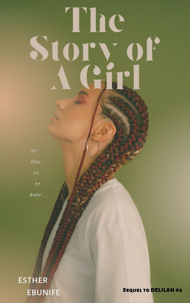 Buy THE STORY OF A GIRL by Esther Ebunife on Selar