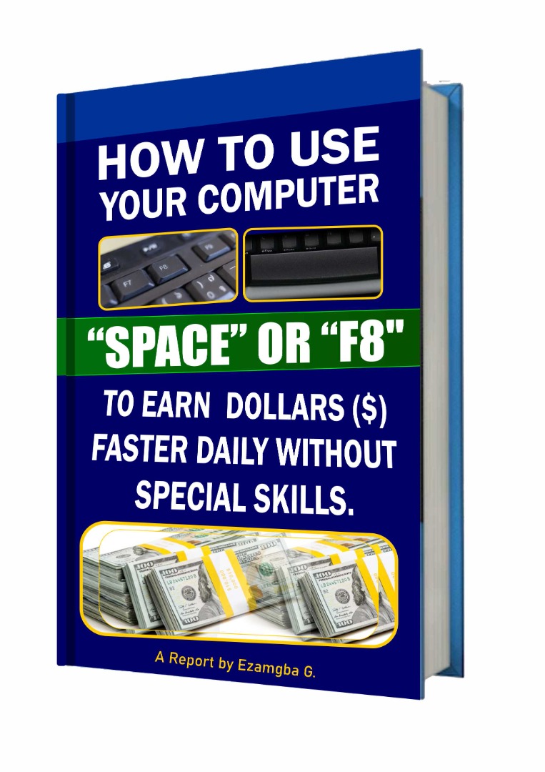 Buy How To Use Your Computer “Space” or “F8” To Earn Dollars ($) Faster ...