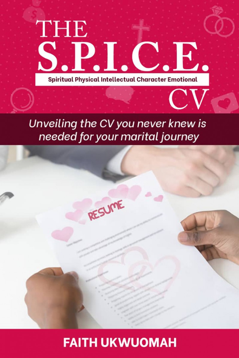 Buy The S.P.I.C.E. CV by Chiamaka Faith Ukwuomah on Selar