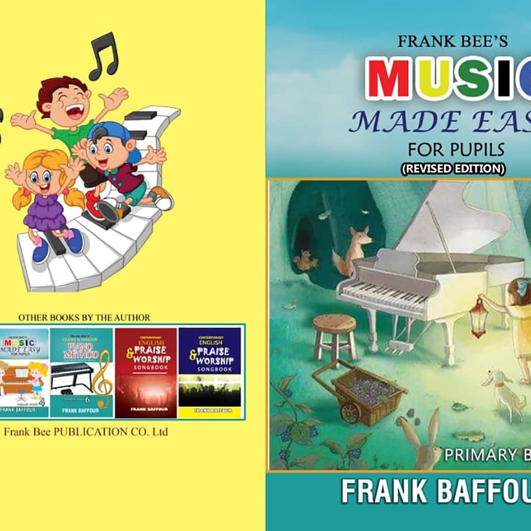 Buy Music Made Easy - Beginners Sheet Music by Frank Baffour on Selar
