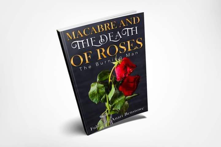 Buy Macabre and the Death of Roses by Fubaraibi Benstowe. (A collection ...