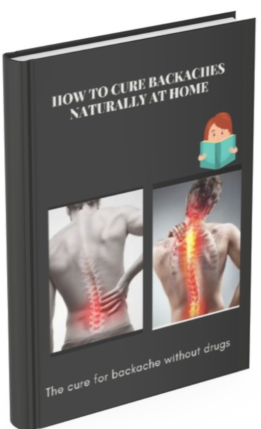 Buy HOW TO CURE BACKACHES NATURALLY by Emmanuel Origheyegha on Selar