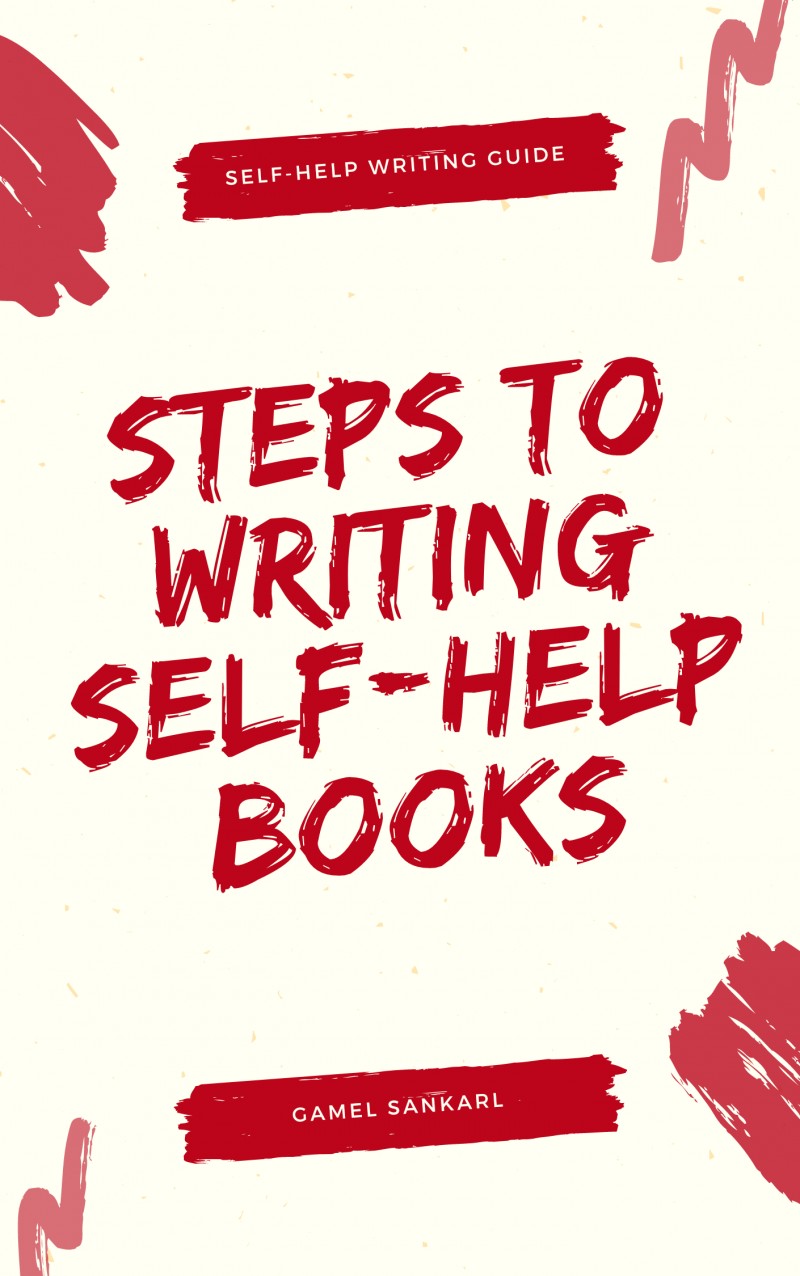 Buy Steps To Writing Self-Help Books by Gamel Sankarl on Selar