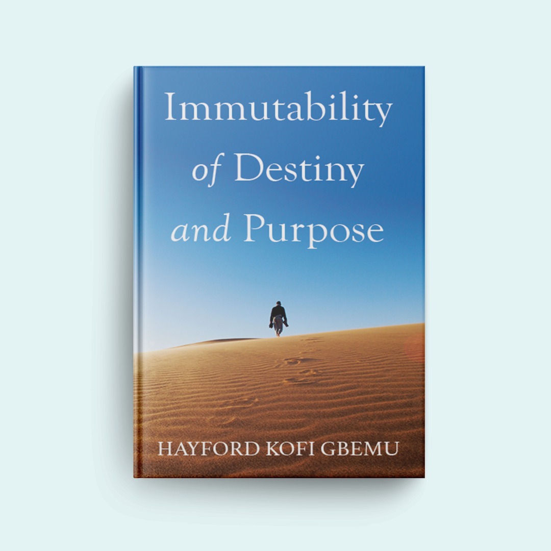 Buy Immutability of Destiny and Purpose by Author Hayford on Selar