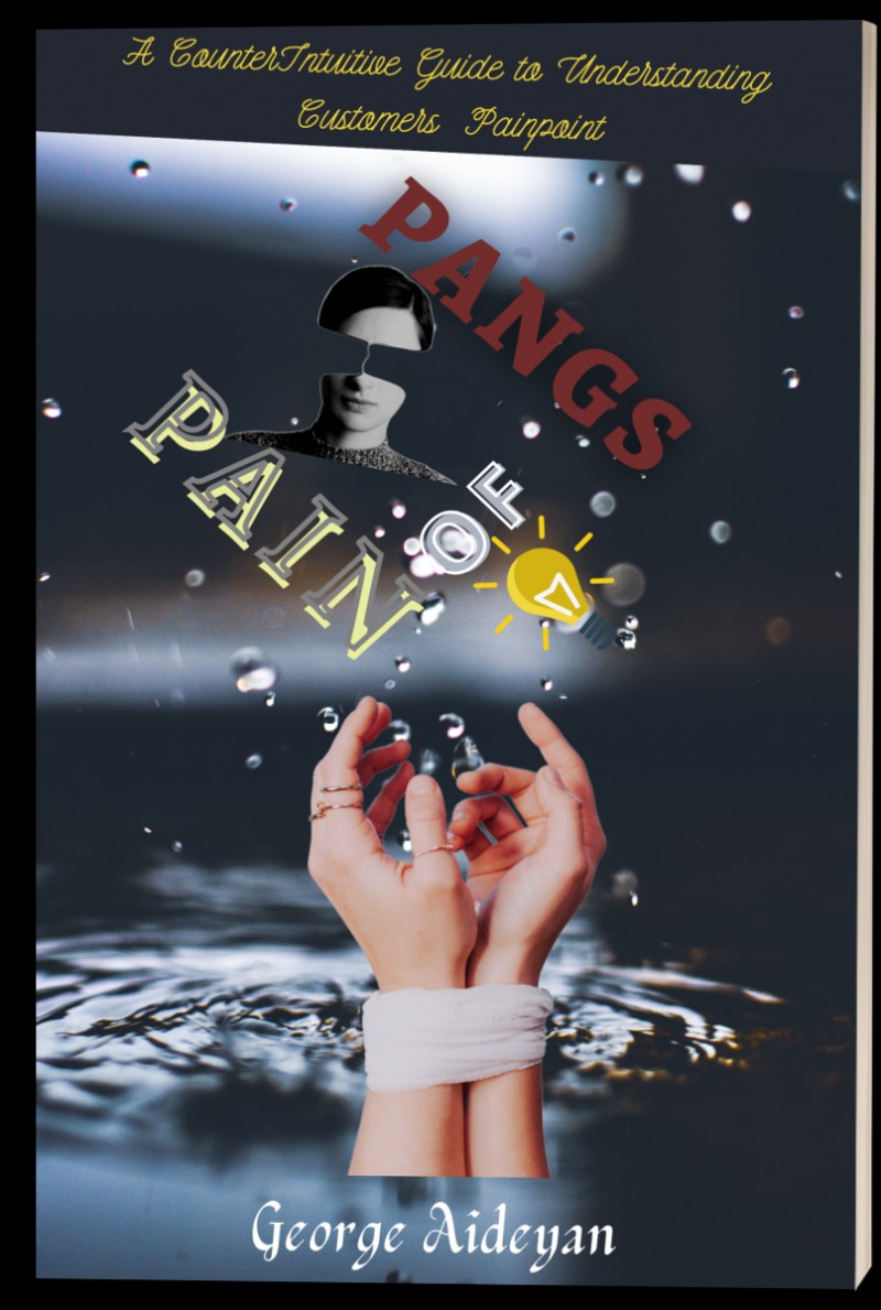 Buy Pangs of Pain - A counterintuitive guide to understanding Consumers ...