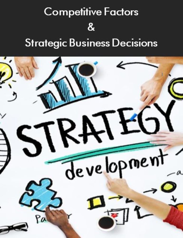 Buy Competitive Factors and Strategic Business Decisions by GERALDINE ...