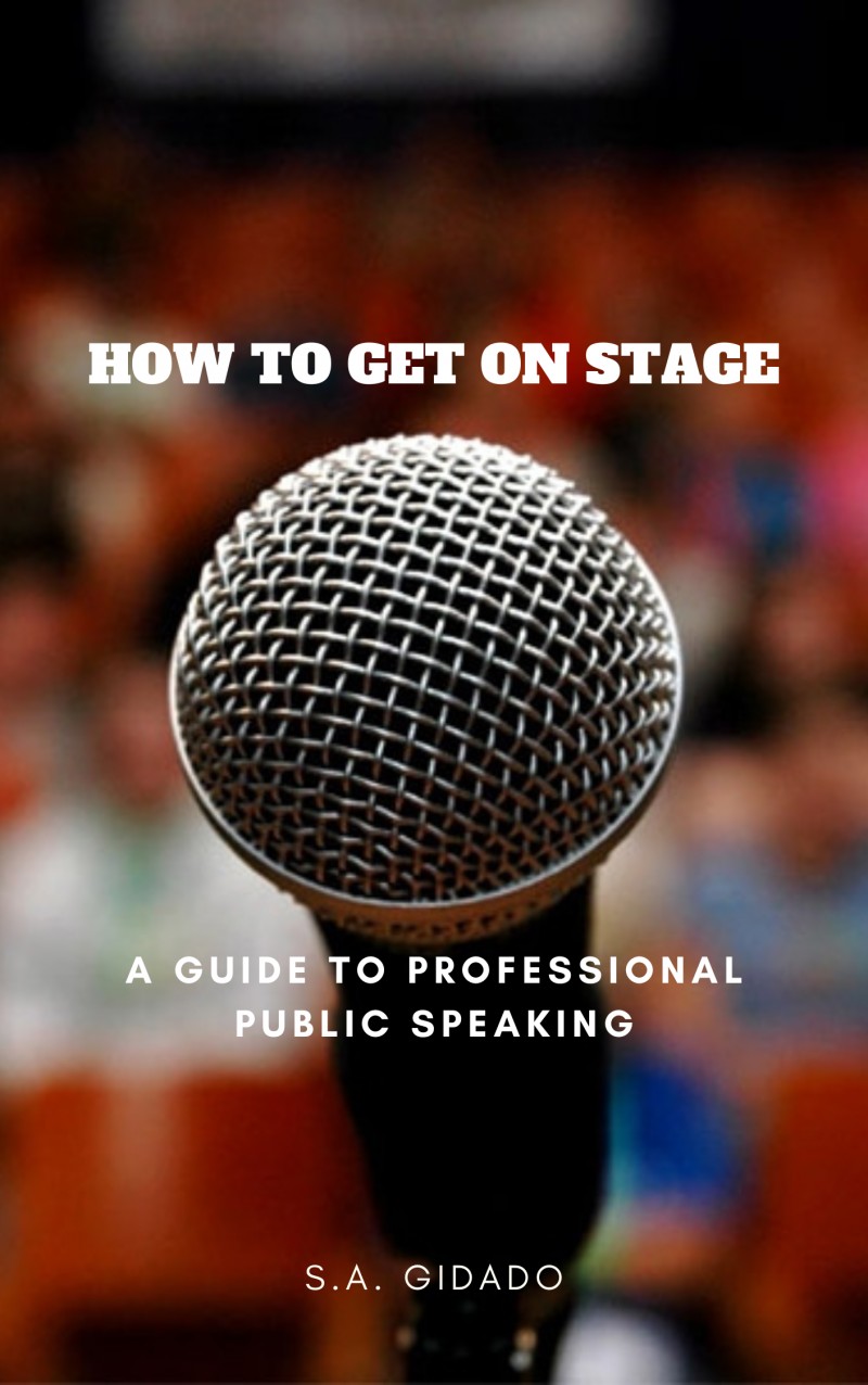 Buy HOW TO GET ON STAGE by Shamsudeen Abdulrazak on Selar