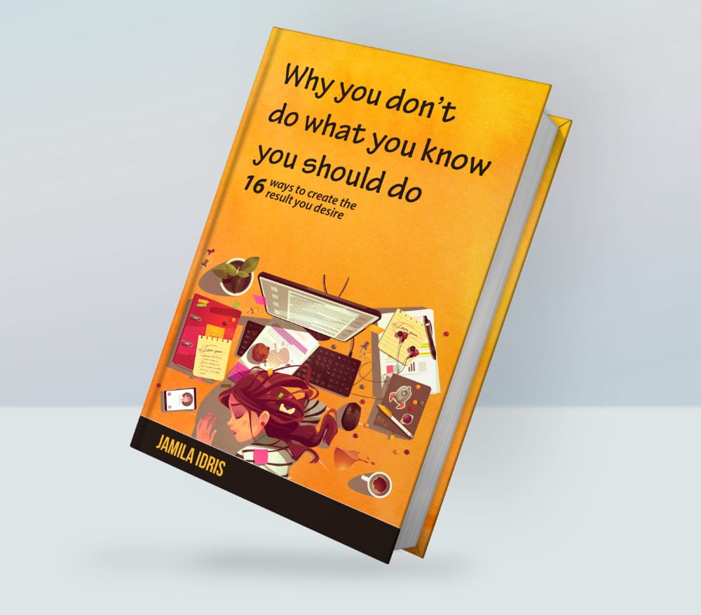 Buy Why you don't do what you know you should do: 16 ways to create the ...