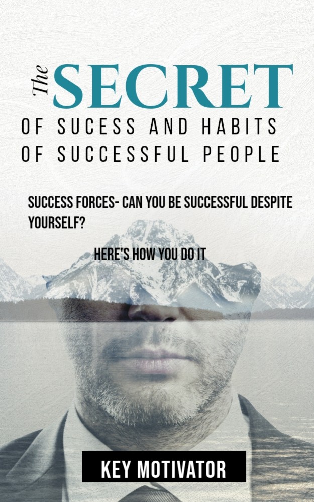Buy The secret to success and habits of successful people eofu by ...