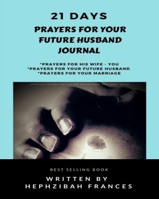Buy Prayers For Your Future Husband Journal by Hephzibah Frances on Selar