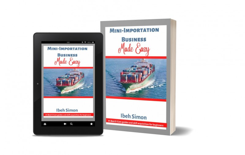 Buy Mini-Importation Business Made Easy by Ibeh Simon on Selar
