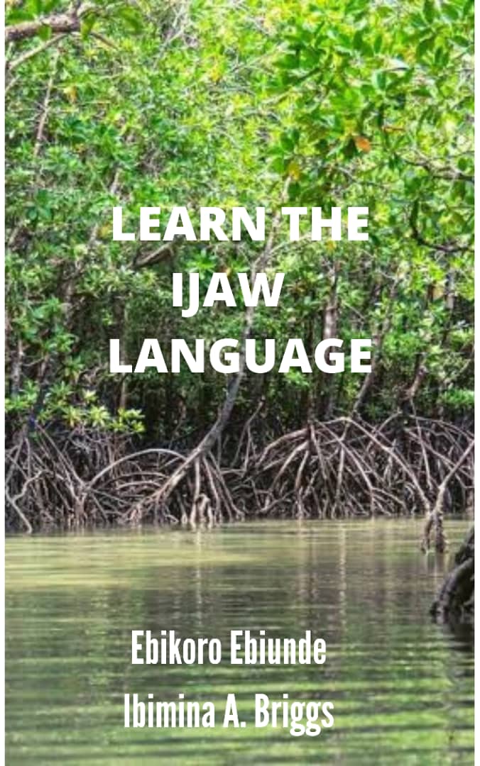 Buy Learn Ijaw Language by Ibimina Briggs on Selar