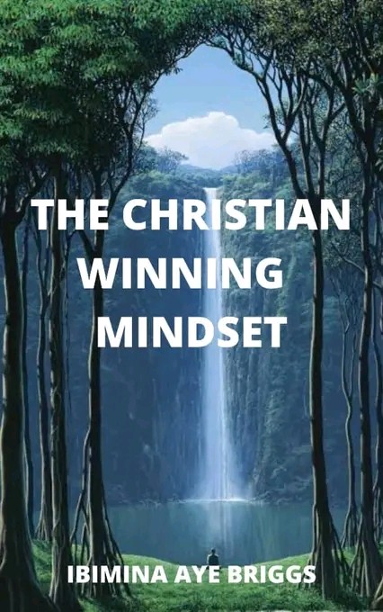 Buy The Christian Winning Mindset by Ibimina Briggs on Selar
