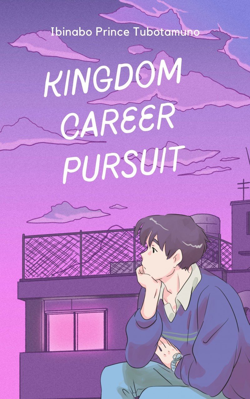 Buy KINGDOM CAREER PURSUIT by Ibinabo Prince Tubotamuno on Selar