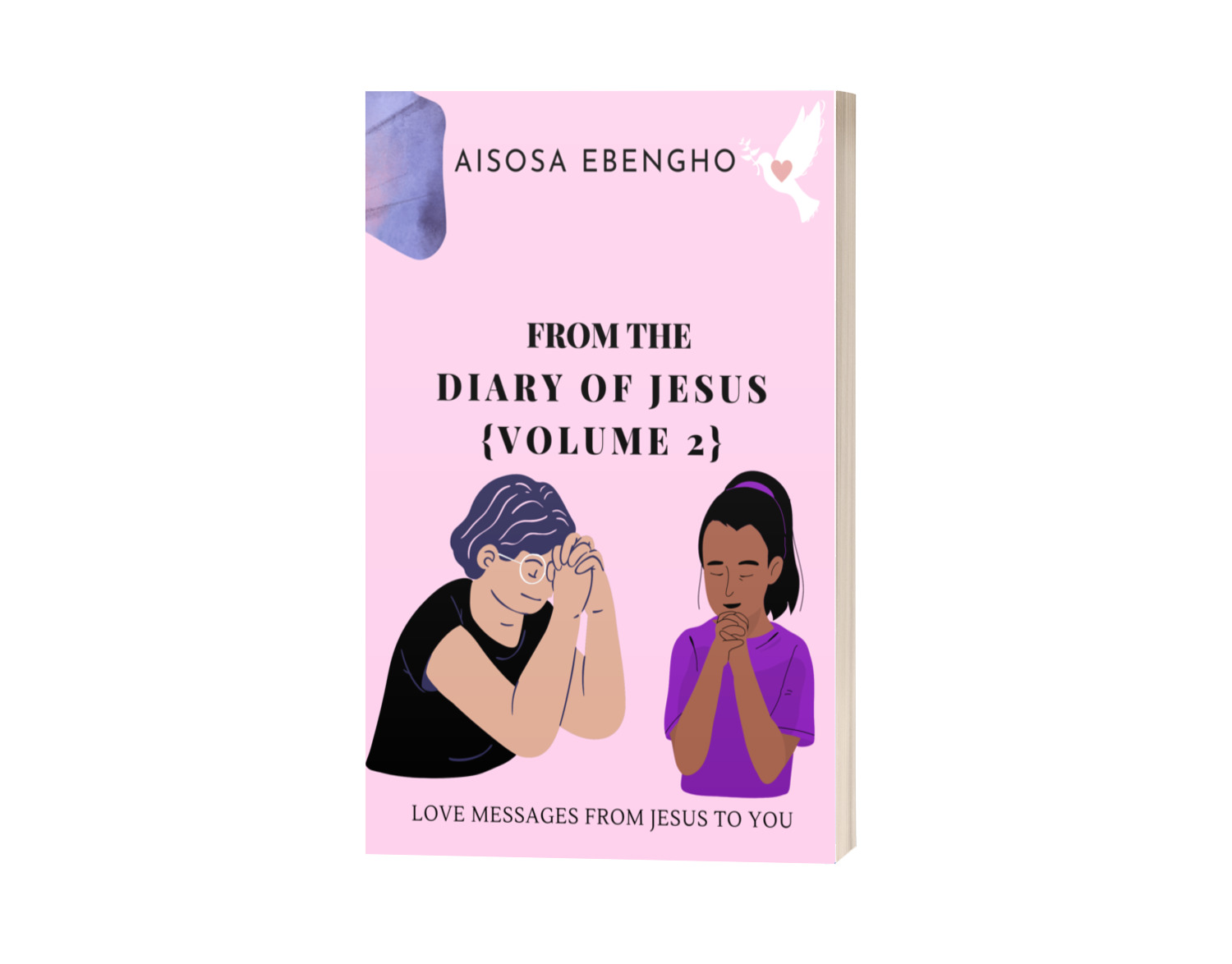 Buy From the Diary of Jesus 2 by Ebengho Aisosa on Selar