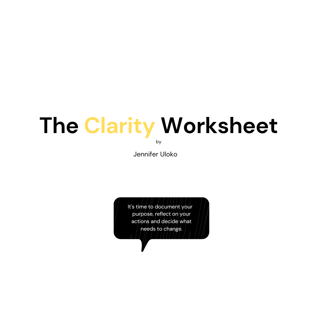 Buy The Clarity Worksheet by Jennifer Uloko on Selar