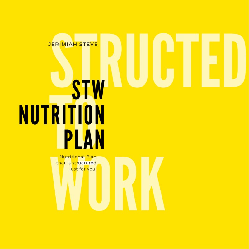 Buy Structured To Work Nutrition Plan by Jerimiah Steve on Selar