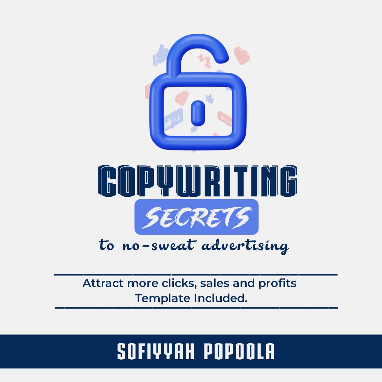 Buy Copywriting secrets to No-Sweat Advertising: Template Included to attract more clicks, sales ...