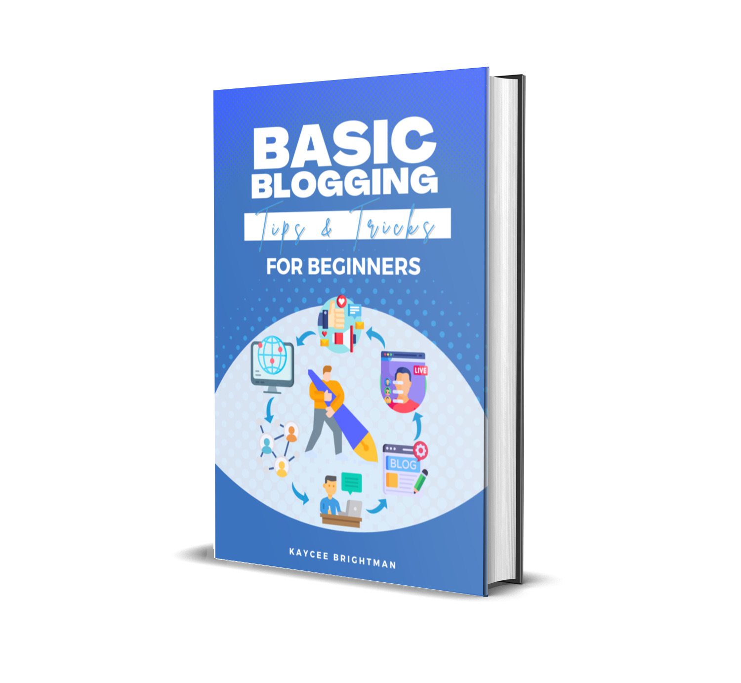 Buy Basic Blogging Tips and Tricks for Beginners by Ekamagwule Kikachukwu on Selar