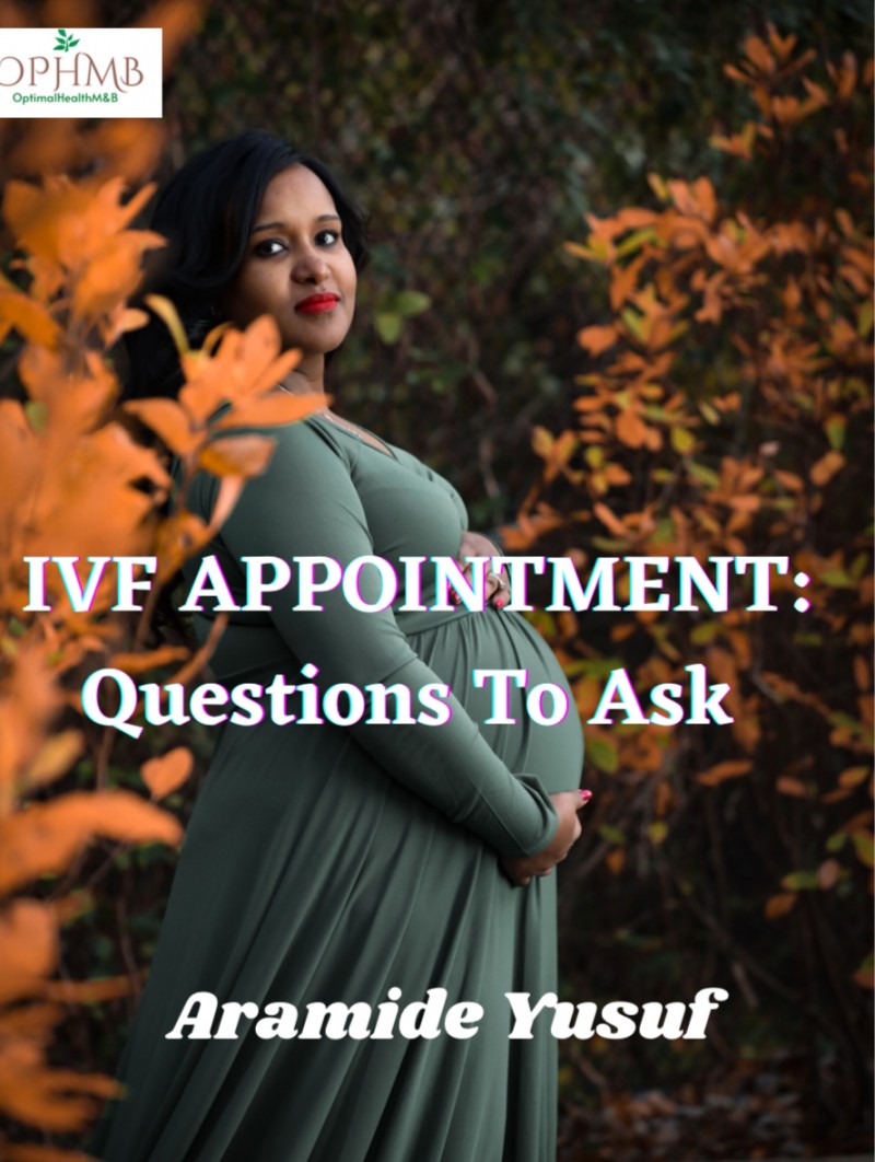 Buy IVF APPOINTMENT:Questions To Ask by Aramide Yusuf on Selar