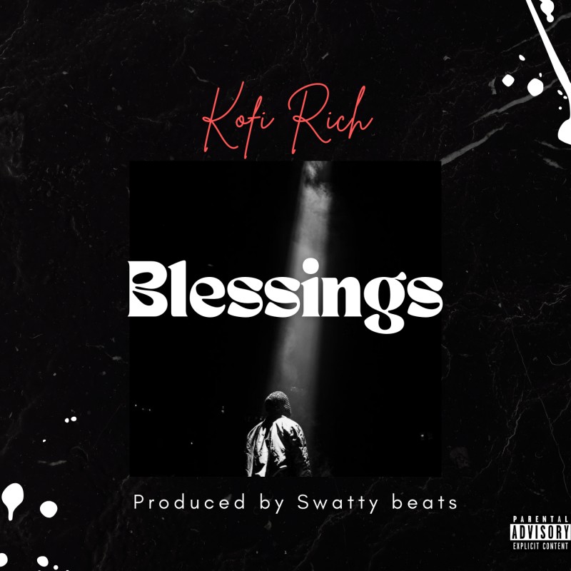 Buy Kofi Rich-Blessings(Prod By Swatty Beats) by George Abiedu Amoah on ...