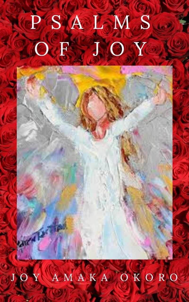 Get Psalms of Joy by Joy Amaka Okoro on Selar