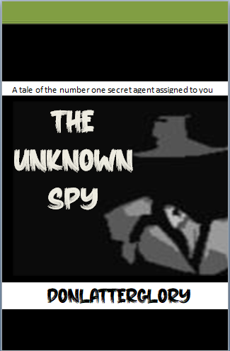 Buy The Unknown Spy by Igbinoba Osaretin Clinton on Selar
