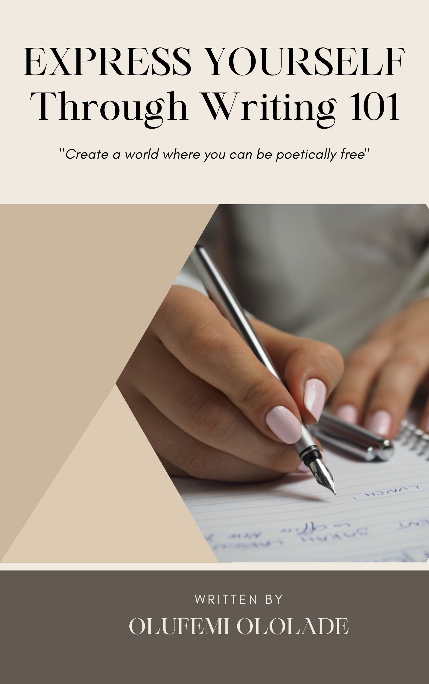 Buy EXPRESS YOURSELF THROUGH WRITING 101 by Olufemi ololade on Selar