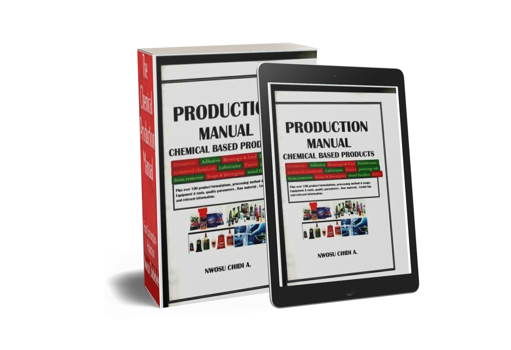 Buy A-Z Guide To Chemical Based Production And Formulations In Nigeria With Practical Video ...